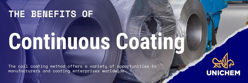 Understanding Coil Coating: Benefits of Continuous Coating - Unichem